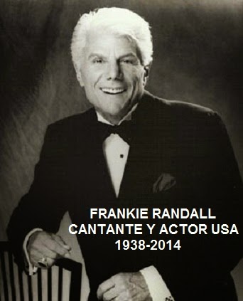 NOTICIAS Y EFEMERIDES MUSICALES Y DEL CINE: MUERE FRANKIE RANDALL ...