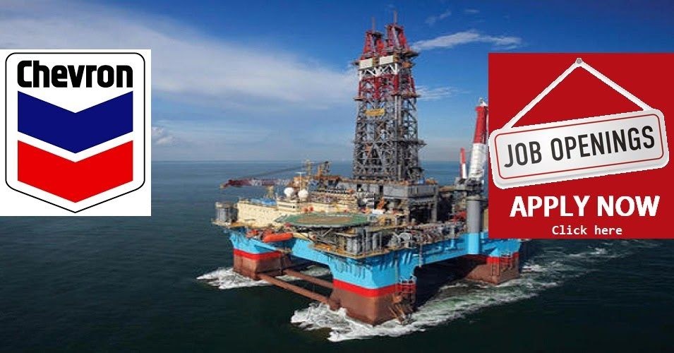 Many Jobs Opening Chevron | Abroad Jobs International