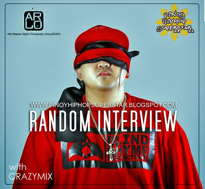 Pinoy Hiphop Superstar: Random Interview: with CrazyMix by Asha