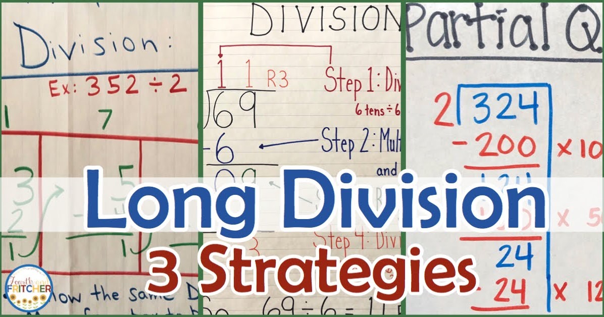 Fourth and Fritcher: Long Division Strategies