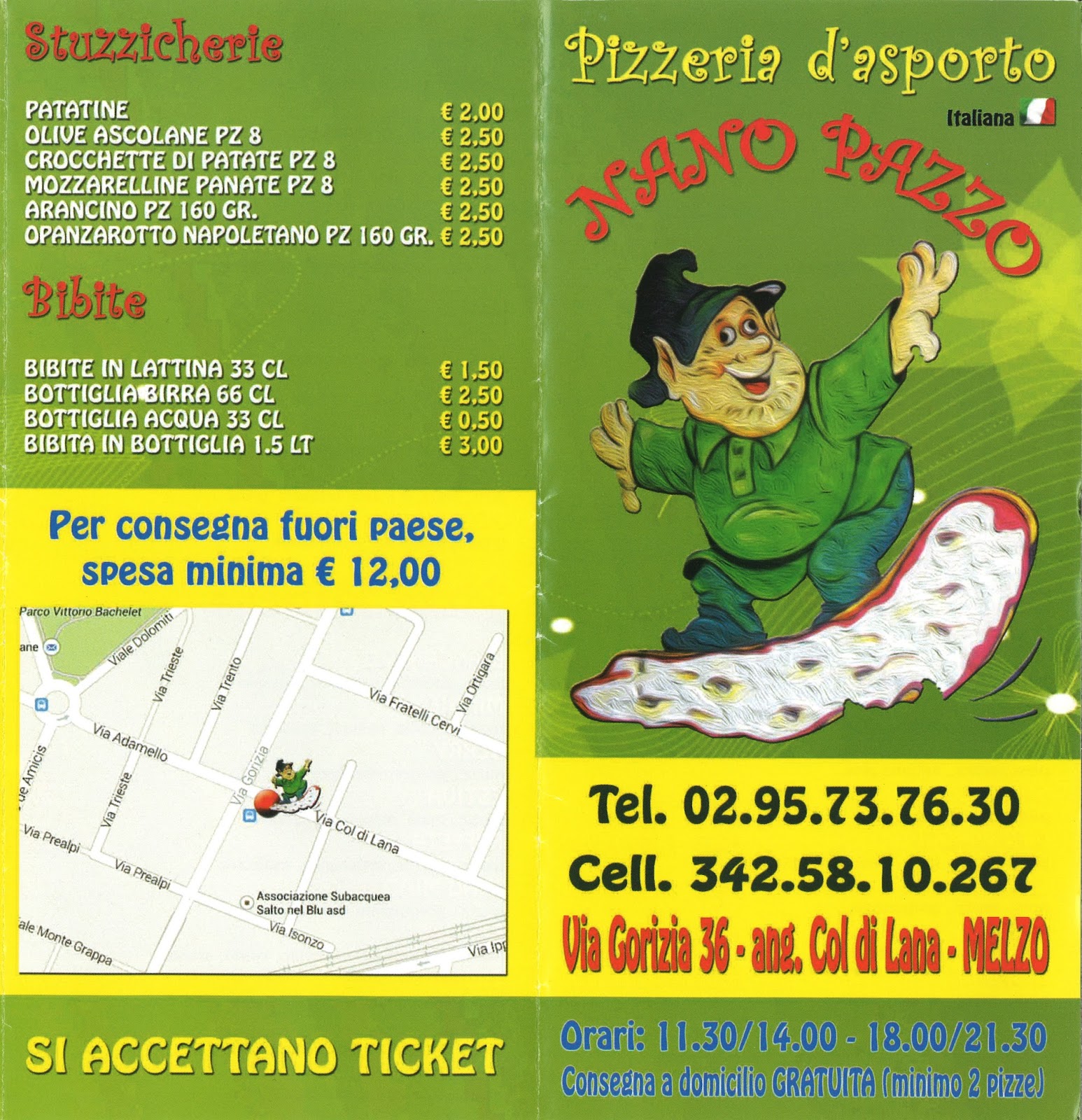 Menu e Prezzi: Pizzeria da asporto Nano Pazzo a Melzo