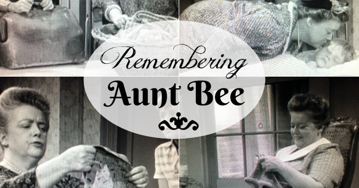Strangers & Pilgrims on Earth: Remembering Aunt Bee ~ A Guest Post