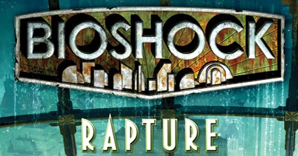 The Reading Armchair: Review: Bioshock- Rapture by John Shirley
