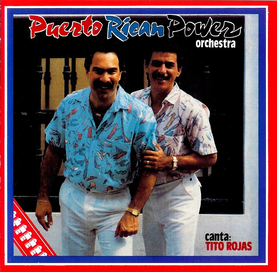 Salsa Status : Puerto Rican Power - 1988 Puerto Rican Power