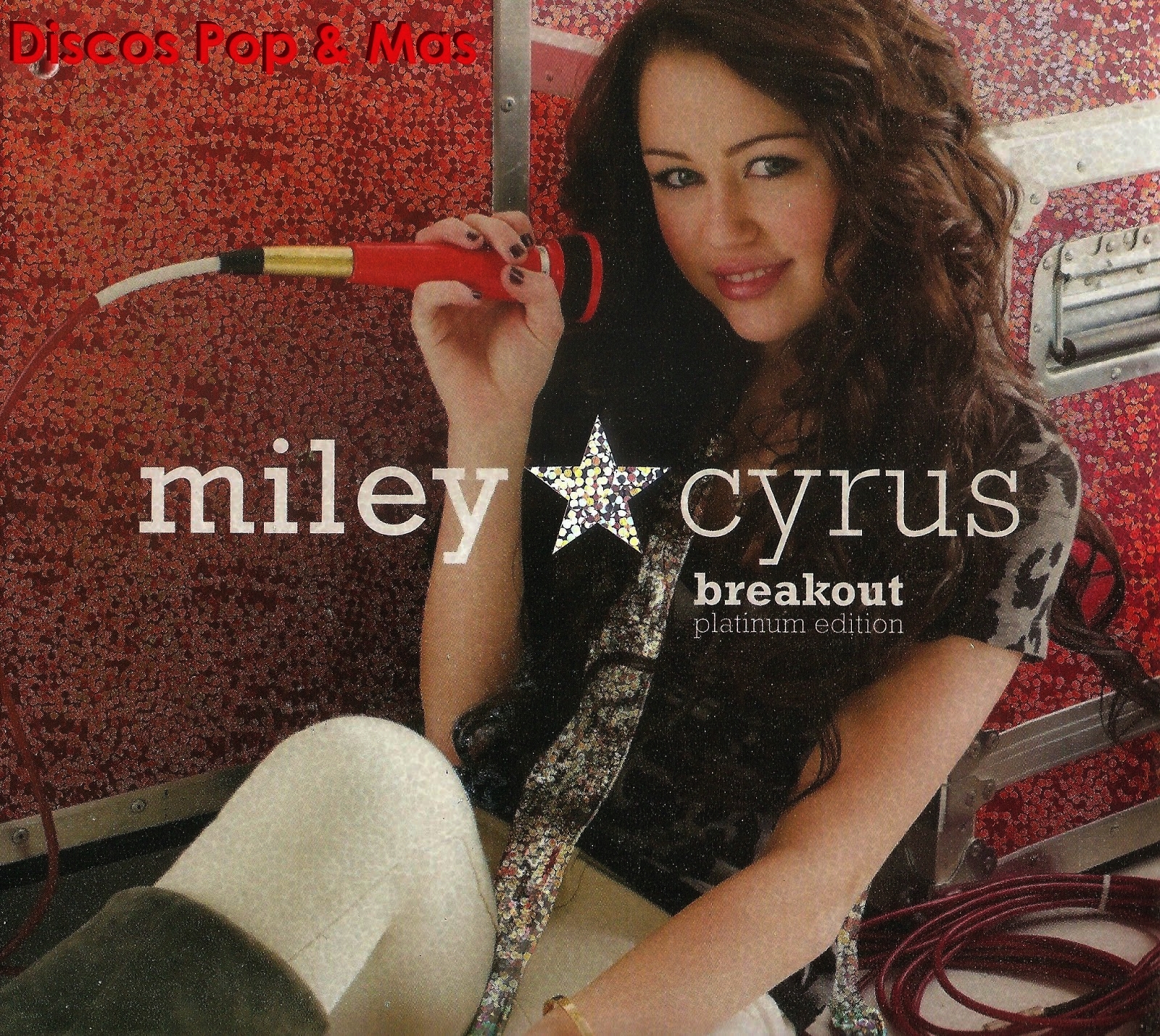 Discos Pop & Mas: Miley Cyrus - Breakout (Platinum Edition)