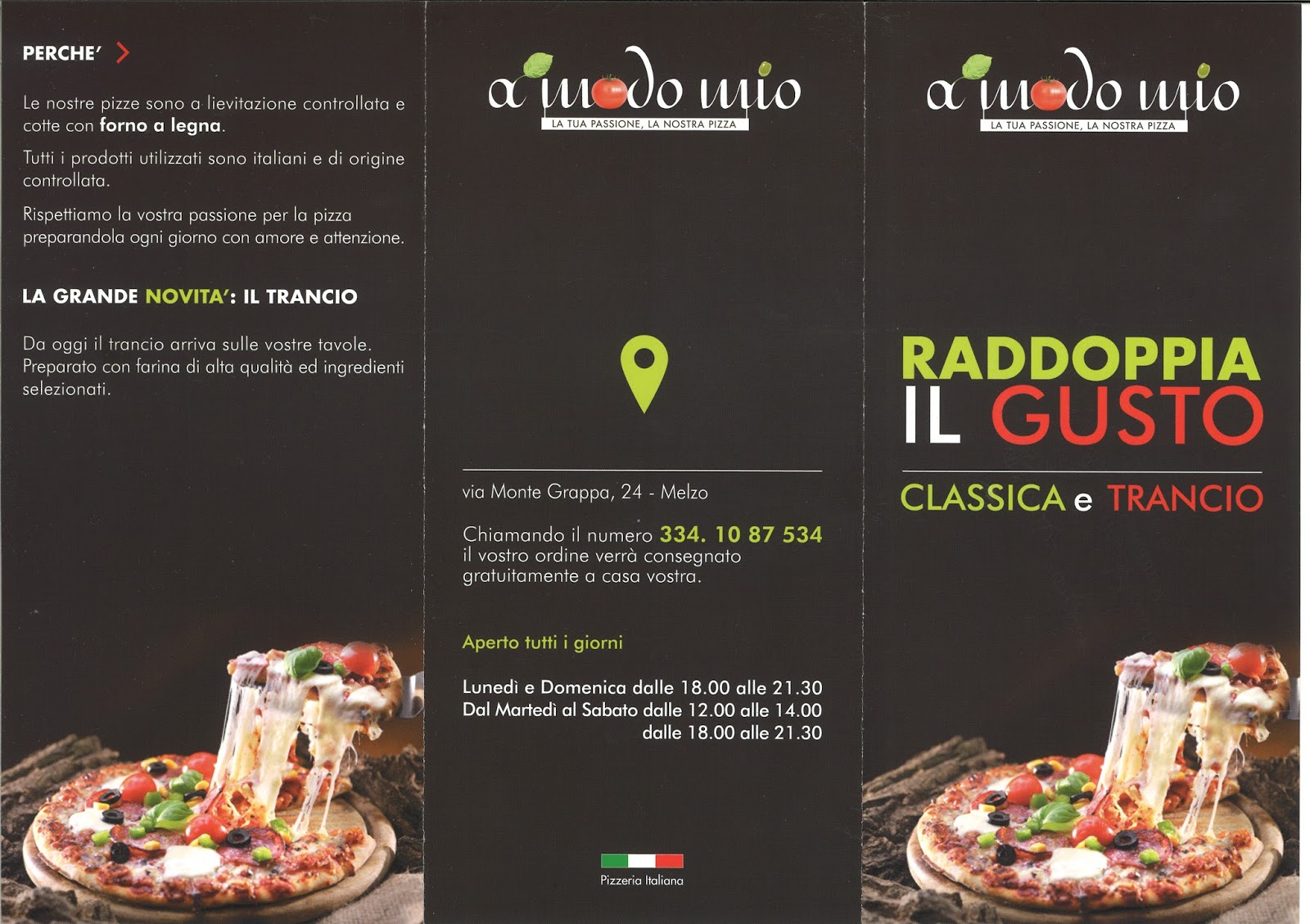 Menu e Prezzi: Pizzeria da asporto A MODO MIO a Melzo (MI) in via Monte ...