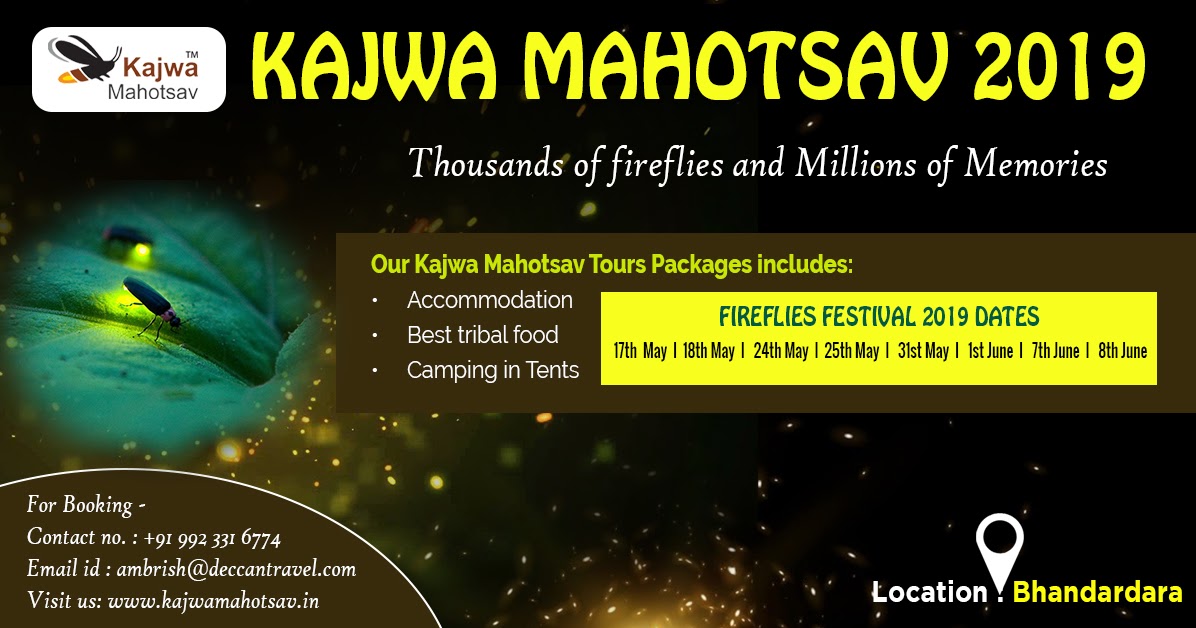 Kajwa Mahotsav / Fireflies Festival 2019