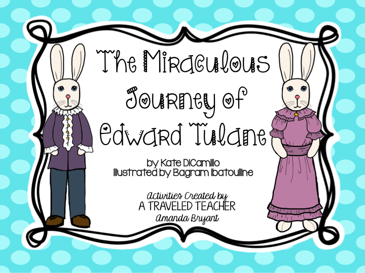A Traveled Teacher: The Miraculous Journey of Edward Tulane