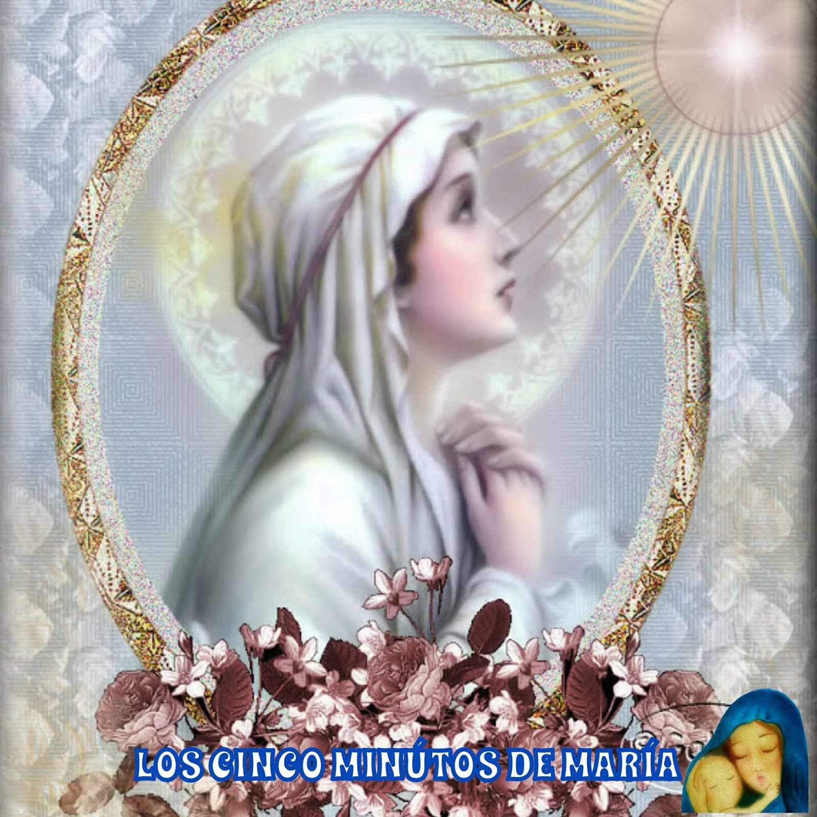 "LOS CINCO MINUTOS DE MARÍA"