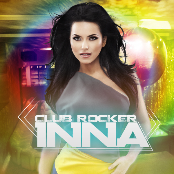 Inna - Club Rocker Lyrics | Lyrics Like