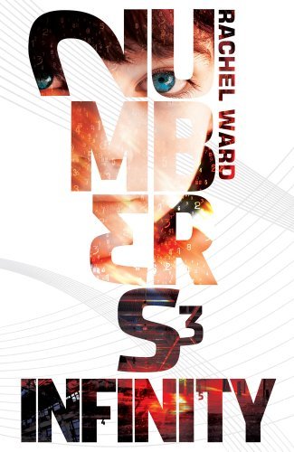 From the Shadows I Review: Numbers 3: Infinity by Rachel Ward