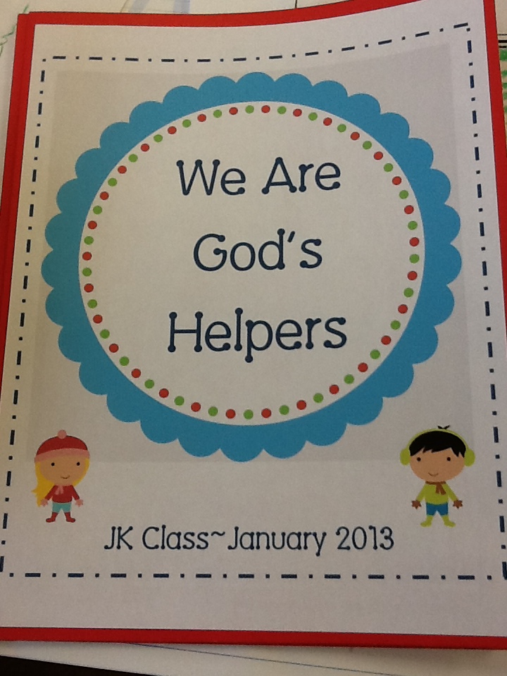 Mrs. Schenk's JK Adventures: God's Little Helpers