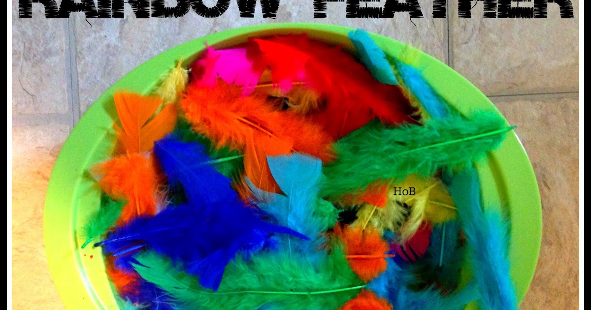 House of Burke: Rainbow Feather Sensory Bin - Sensory Saturday