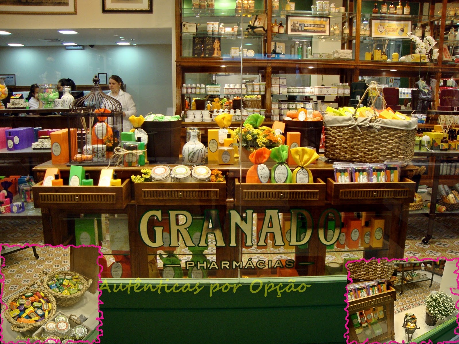 Autênticas Por Opção: Visita: Loja Granado- Curitiba