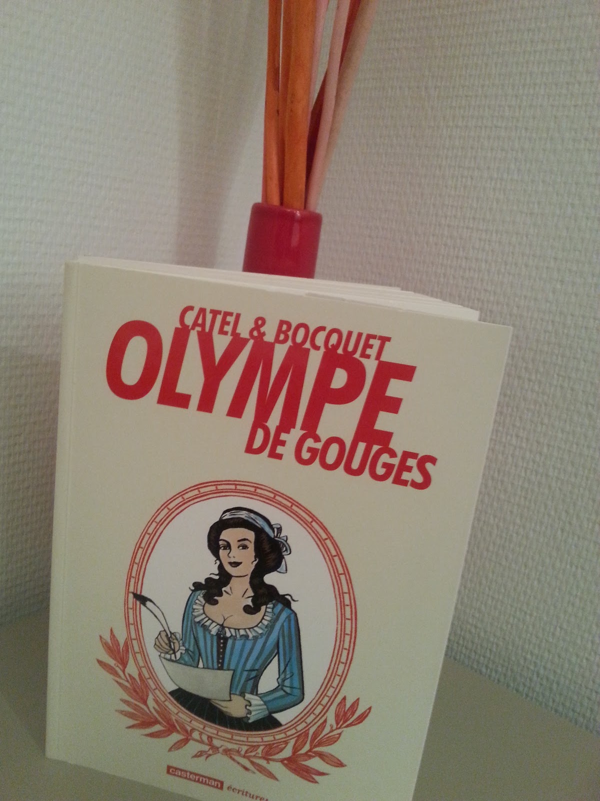 La bibliothèque de Marjorie: Olympe de Gouges - Catel Muller, José-Louis Bocquet