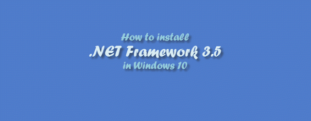 INTERNET2TRICKS: How To Install or Enable .NET Framework In Windows 10