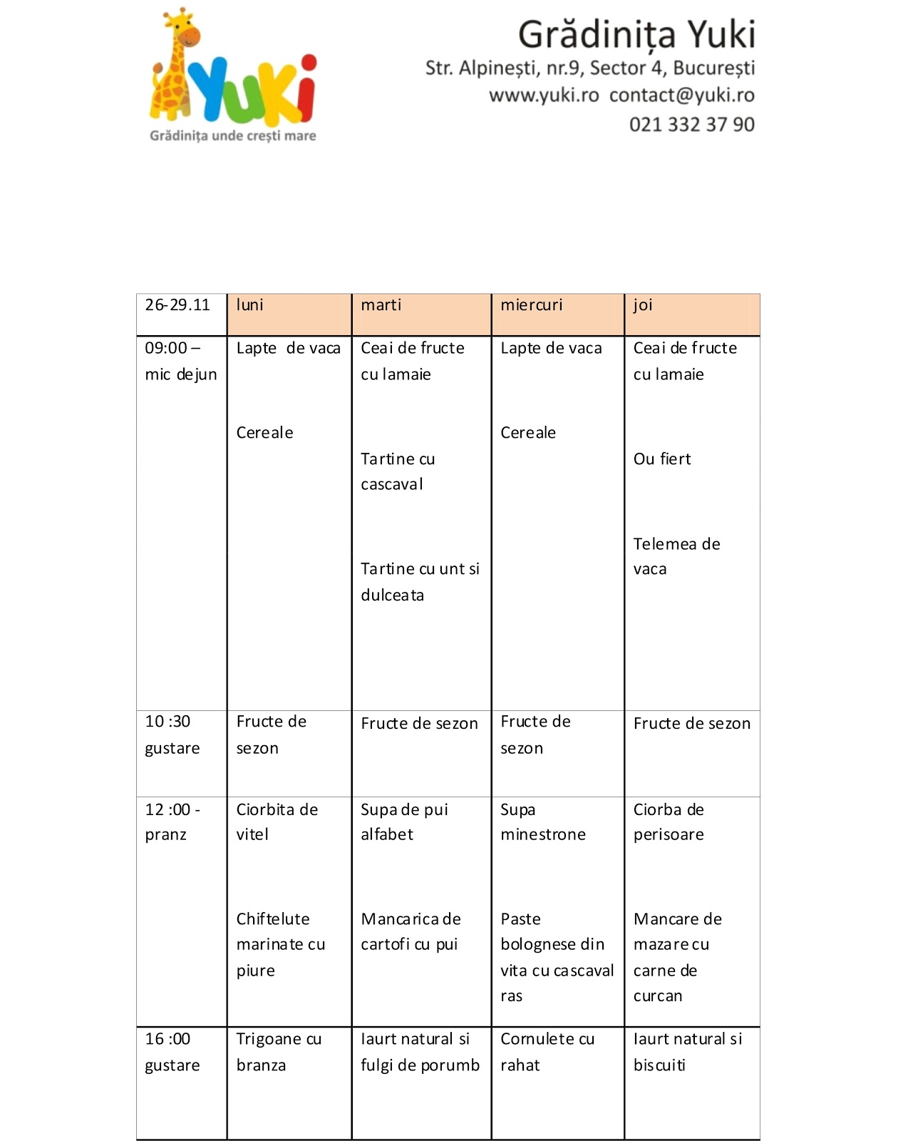 Gradinita Yuki: Meniu 26-29.11