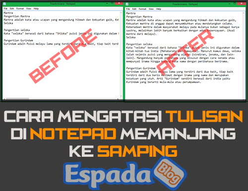 Cara Agar Tulisan di Notepad Tidak Memanjang Ke Samping | Tentang ...