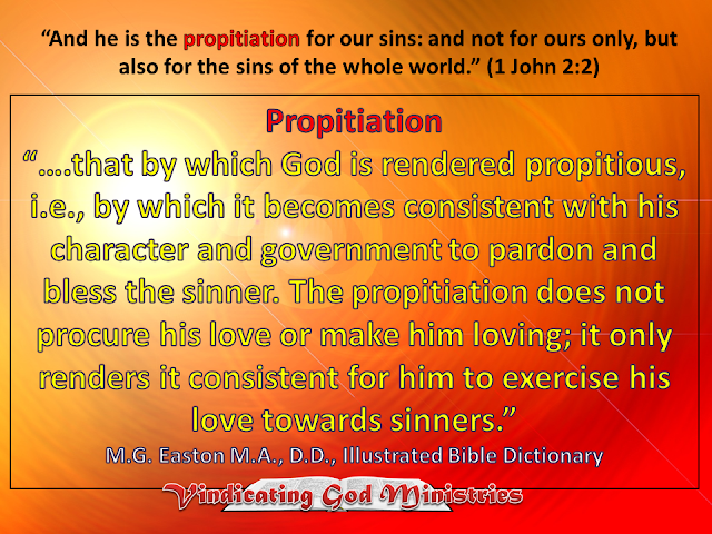 Vindicating God Ministries: Jesus is the PROPITIATION for Our Sins
