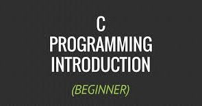 INTRODUCTION TO C PROGRAMMING - BASIC PROGRAMMING LANGUAGES.