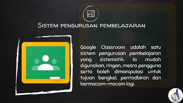 Terokai Google Classroom Untuk Pengurusan Pembelajaran