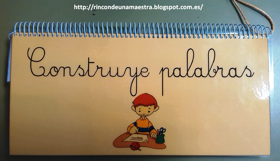 Rincón de una maestra: Construye palabras