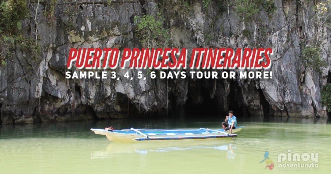 SAMPLE PUERTO PRINCESA ITINERARIES for 3, 4, 5, 6 Days Tour or More! | Blogs, Travel Guides ...