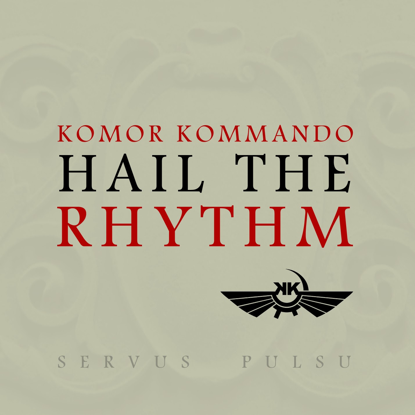 Review: Komor Kommando – 'Hail The Rhythm' ~ INTRAVENOUS MAGAZINE: Your ...