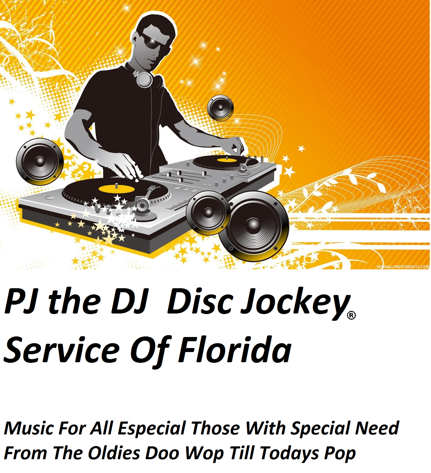 PJ the DJ Disc Jockey Florida, inc.: PJ the DJ Disc Jockey Florida In ...