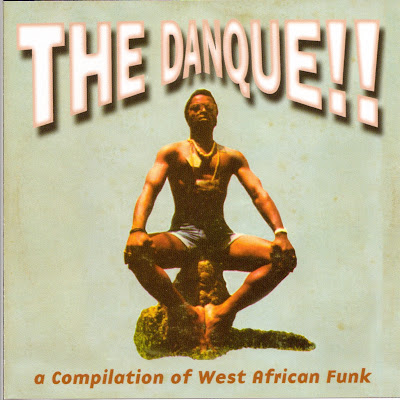 BlogRoddus: VA - The Danque!! - A Compilation Of West African Funk ...