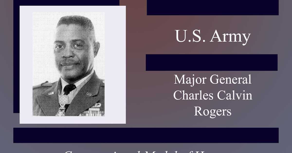 A Soldier's Story: Major General Charles Calvin Rogers