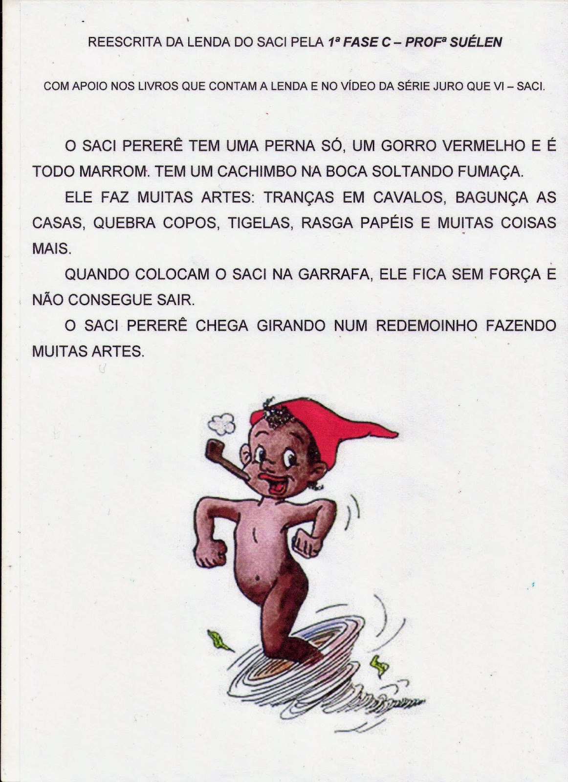 EDUCAÇÃO INFANTIL: ESSENCIAL AO DESENVOLVIMENTO!: Reescrita de lendas ...