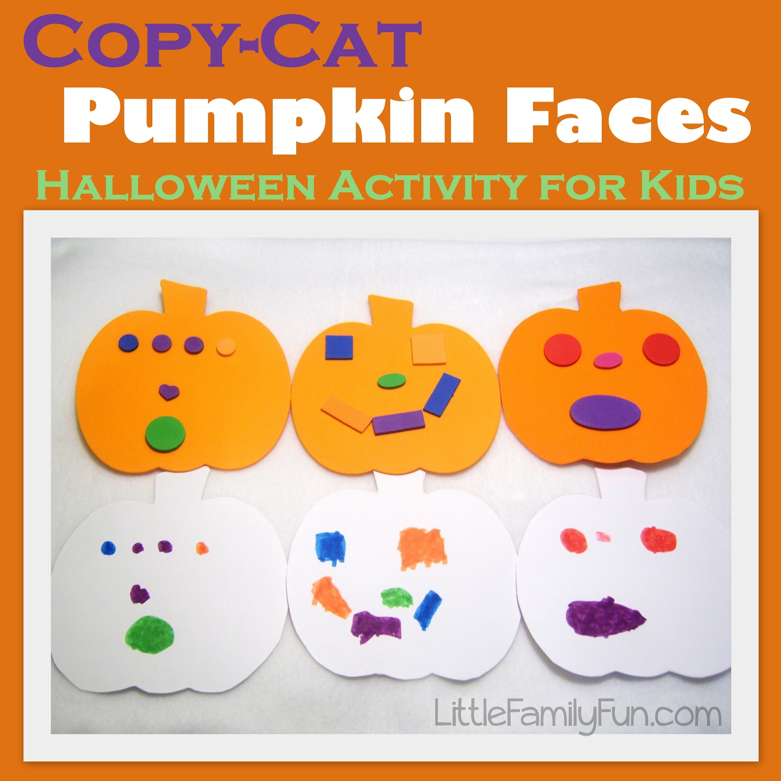 Little Family Fun: Copy-cat Pumpkin Faces