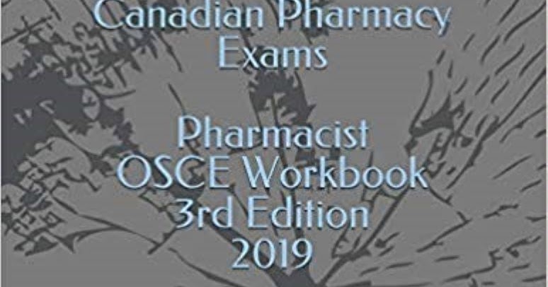 How to become a pharmacist in Canada: PEBC OSCE Exam