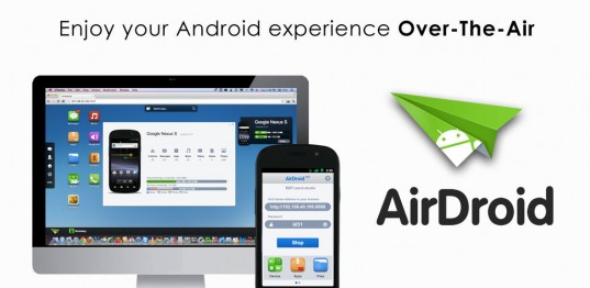 Sharing: Control Your Android With Computer Using AirDroid, Download Now