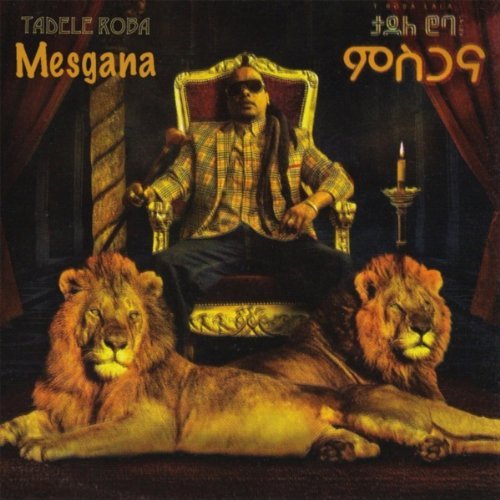 my passion for ethiopian music ...: Tadele Roba - Mesgana [2014] [ethiopia]