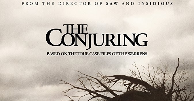 The Conjuring (Movie Summary and Review) ~ Diary of a LOW BUDGET Superhero