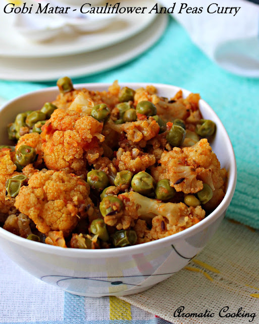 Aromatic Cooking: Gobi Matar/ Cauliflower And Peas Curry