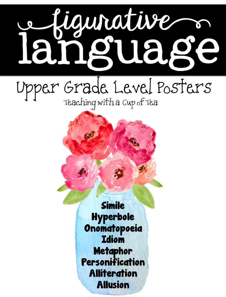 Teaching with a Cup of Tea: Figurative Language Posters {Free Download}