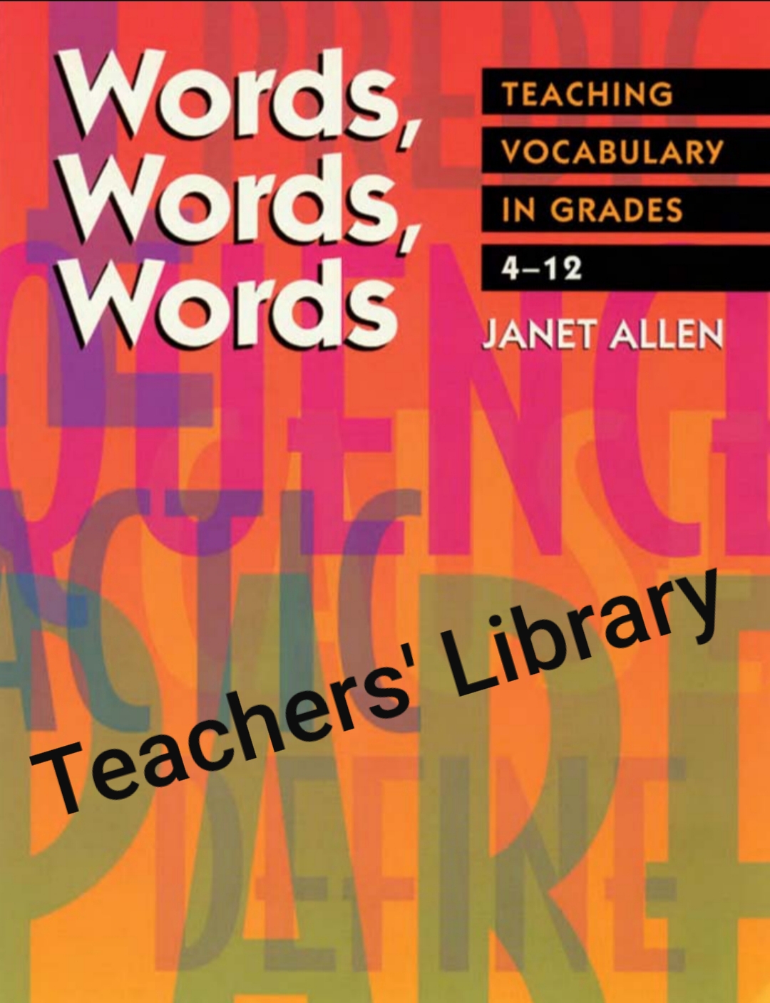 Words Words Words Teaching Vocabulary In Grades 4 12 words-words-words-teaching-vocabulary-in-grades-4-12