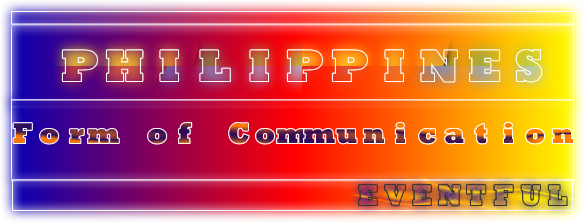 Philippines| Forms of Communication - PH Trending