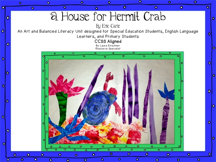 Read~Write~Create : Art and Color! A House for Hermit Crab