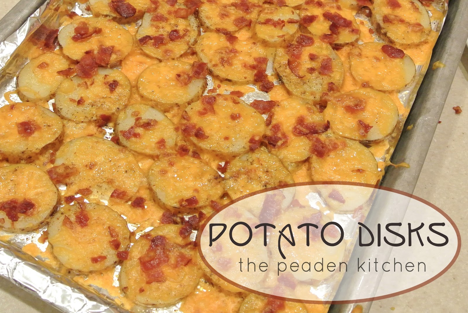 The Peaden Kitchen: Potato Disks