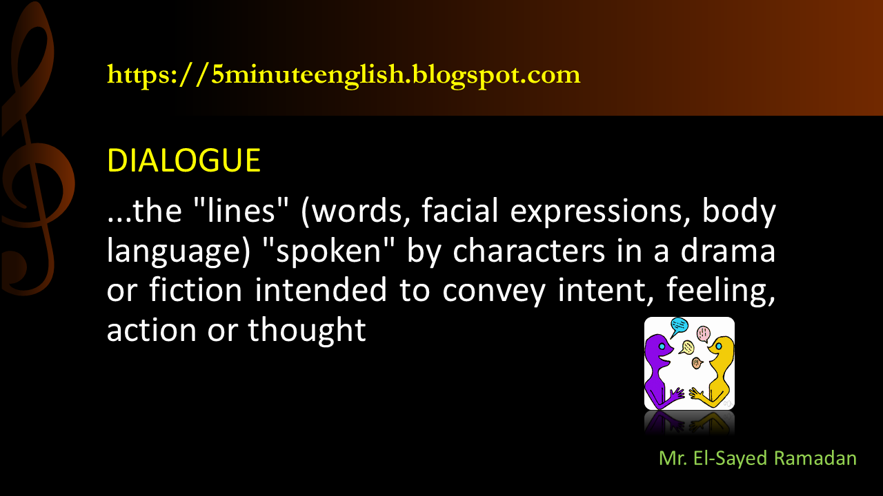 Elements of Drama : Dialogue - EnglishLanguageSpecialists