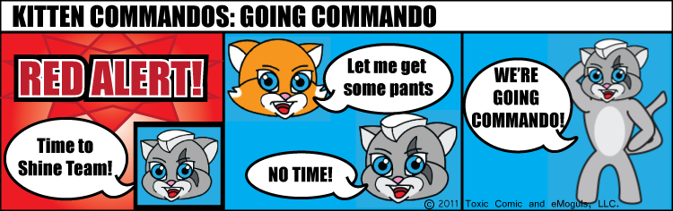 Toxic Comic: Kitten Commandos: Going Commando
