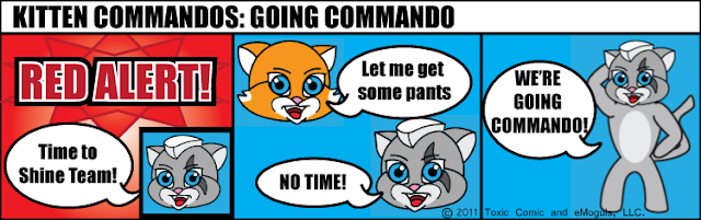 Toxic Comic: Kitten Commandos: Going Commando