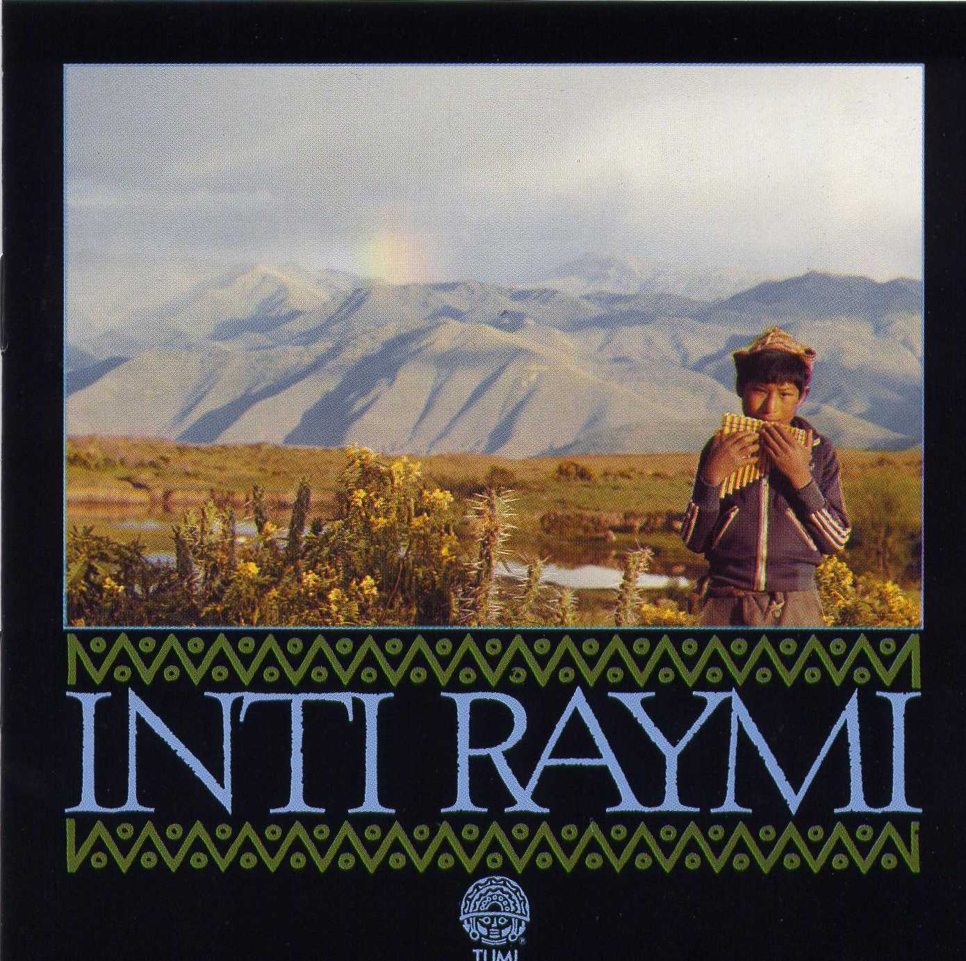 INTI RAYMI | MUSICA ANDINA DE CALIDAD