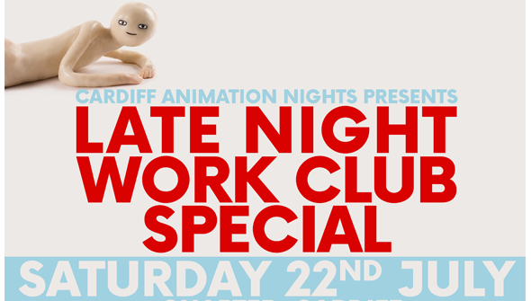 Cardiff Animation Nights Presents 'Late Night Work Club Special' | AFA ...