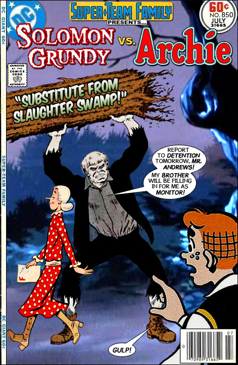 Super-Team Family: The Lost Issues!: Solomon Grundy Vs. Archie