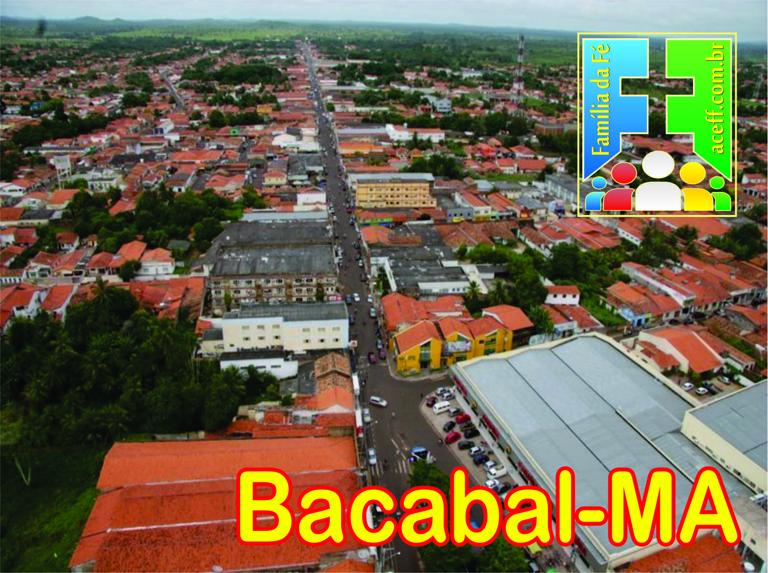 A Família da Fé: Familia da Fe - Bacabal
